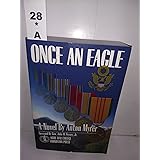 Amazon.com: Once an Eagle: A Novel: 9780062221629: Myrer, Anton: Books