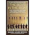 The Boys in the Boat (Movie Tie-In): Nine Americans and Their Epic ...