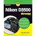 Nikon D3500 For Dummies: King, Julie Adair: 9781119561835: Amazon.com: Books