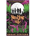 Meddling Kids: A Novel: Cantero, Edgar: 9780385541992: Amazon.com: Books