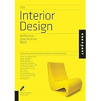 The Interior Design Reference & Specification Book: Everything Interior ...