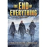 Amazon.com: The End of Everything: Book 1 eBook : Artinian, Christopher: Kindle Store