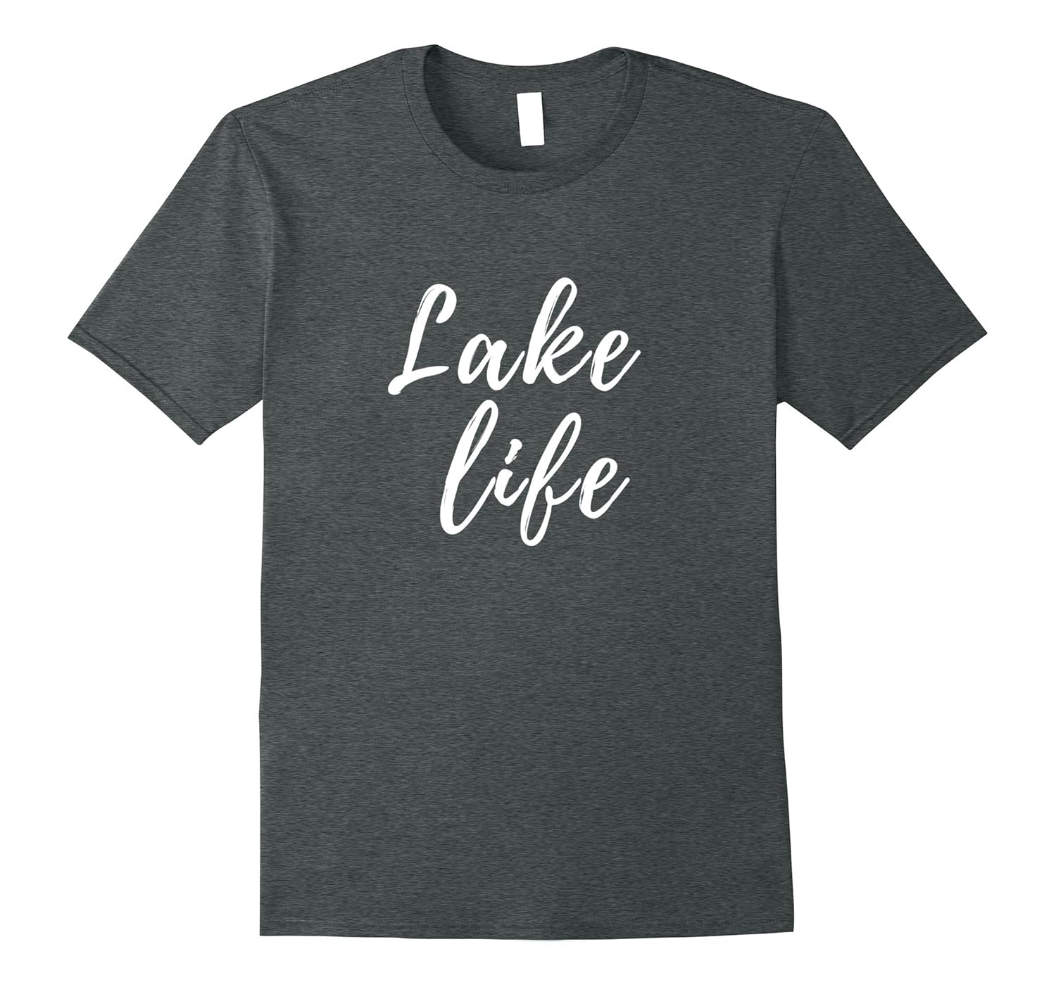 Lake Life T-shirt-4LVS – 4loveshirt