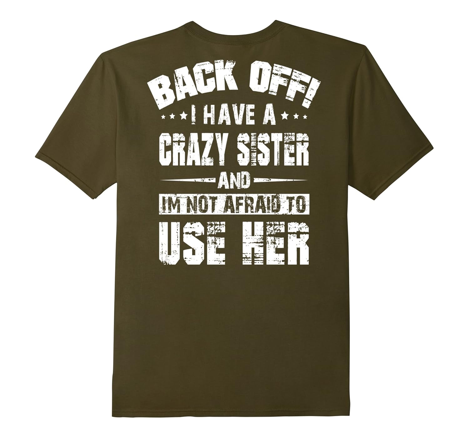 Back off I have a Crazy Sister and im not afraid to use her-PL – Polozatee