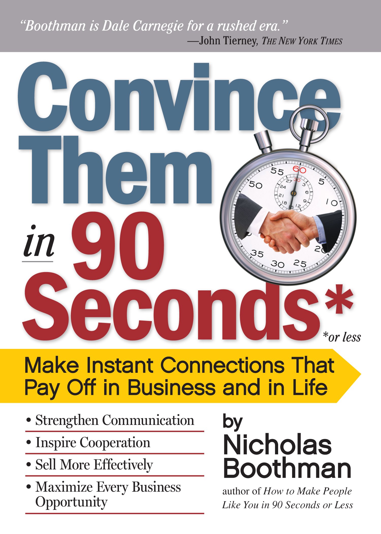 Nicholas Boothman’s Tips for Convincing Others Quickly – Tech Dev Corner