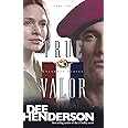 True Valor (Uncommon Heroes, Book 2): Henderson, Dee: 9781414310633 ...