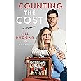 Counting the Cost: Duggar, Jill, Dillard, Derick, Borlase, Craig ...