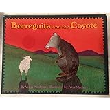 Borreguita and the Coyote (Reading Rainbow Books): Verna Aardema, Petra ...