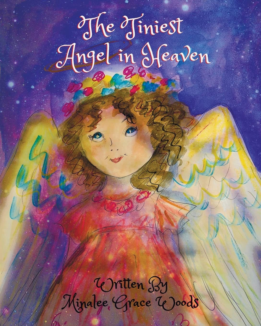 Mua The Tiniest Angel in Heaven: The Tiniest Angel is an enchanting and ...