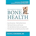 The Complete Book of Bone Health by Diane L. Schneider