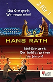 Und Gott sprach: Du musst mir helfen! (Die Jakob-Jakobi-Bücher 3) eBook: Hans Rath: Amazon.de ...