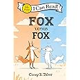 Amazon.com: Fox versus Fox (My First I Can Read): 9780063277953: Tabor ...
