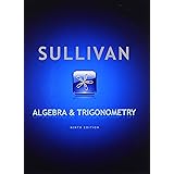 Algebra and Trigonometry: Sullivan, Michael: 9780132329033: Amazon.com ...