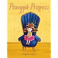 Pineapple Princess: Hahn, Sabina, Hahn, Sabina: 9781250798367: Amazon ...