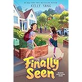 Finally Seen: Yang, Kelly: 9781534488335: Amazon.com: Books