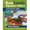 Raw Family Signature Dishes: A Step-by-Step Guide to Essential Live ...