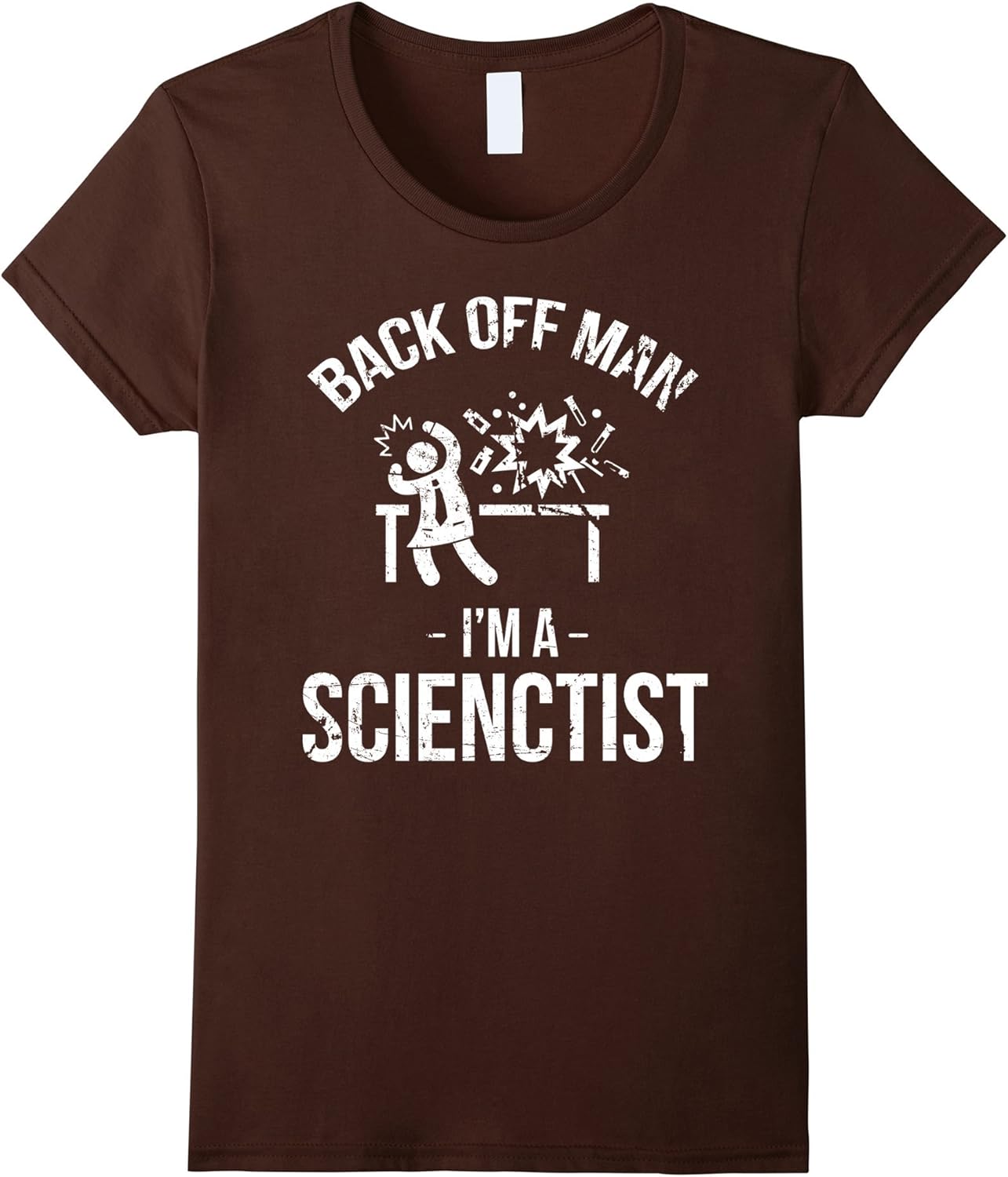 Amazon.com: Back-Off Man,I'm: A Scientist',Funny,Gift,Science,T-Shirt ...