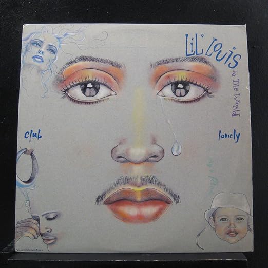 Lil' Louis & The World - Lil' Louis & The World - Club Lonely - Lp ...
