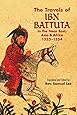 The Travels of Ibn Battuta: in the Near East, Asia and Africa, 1325 ...