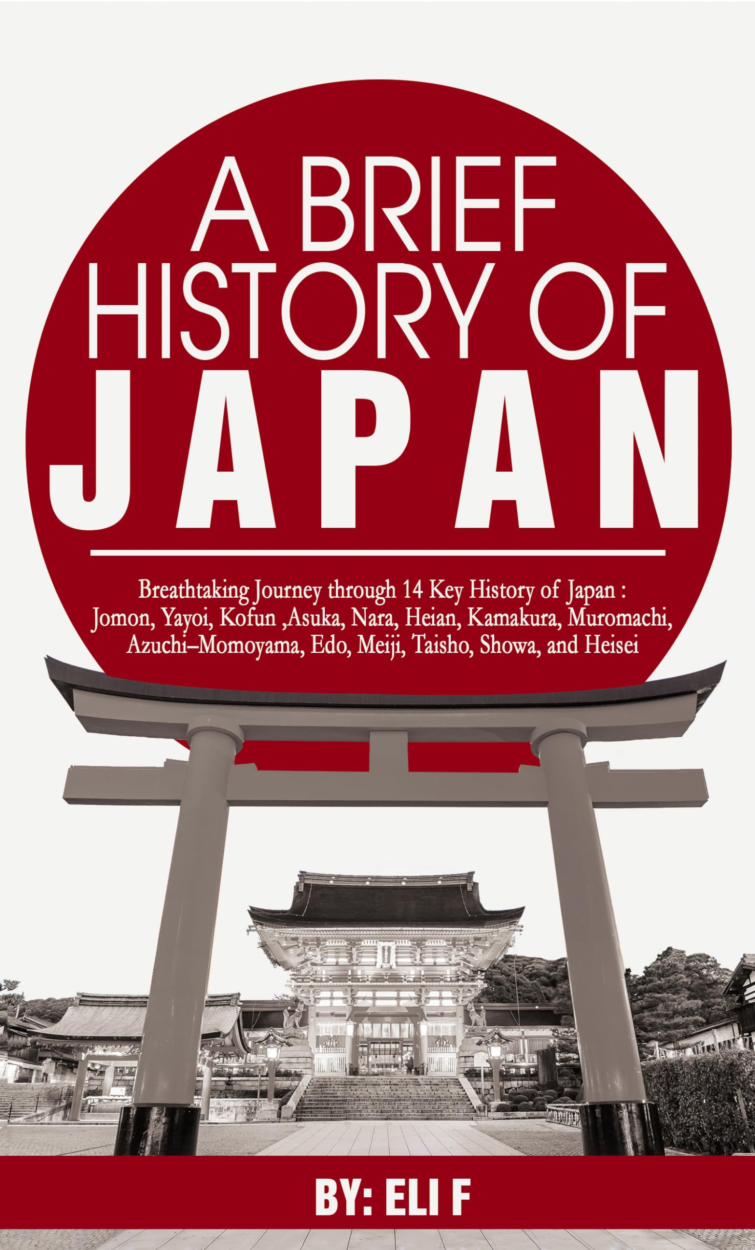 Mua A Brief History of Japan: Breathtaking Journey through 14 Key ...