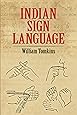 Indian Sign Language (Native American): William Tomkins: 0800759220298 ...