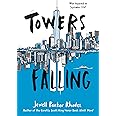 Towers Falling: Rhodes, Jewell Parker: 9780316262217: Amazon.com: Books