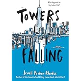 Towers Falling: Rhodes, Jewell Parker: 9780316262224: Amazon.com: Books