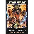 Star Wars: The Living Force: Miller, John Jackson: 9780593724699 ...