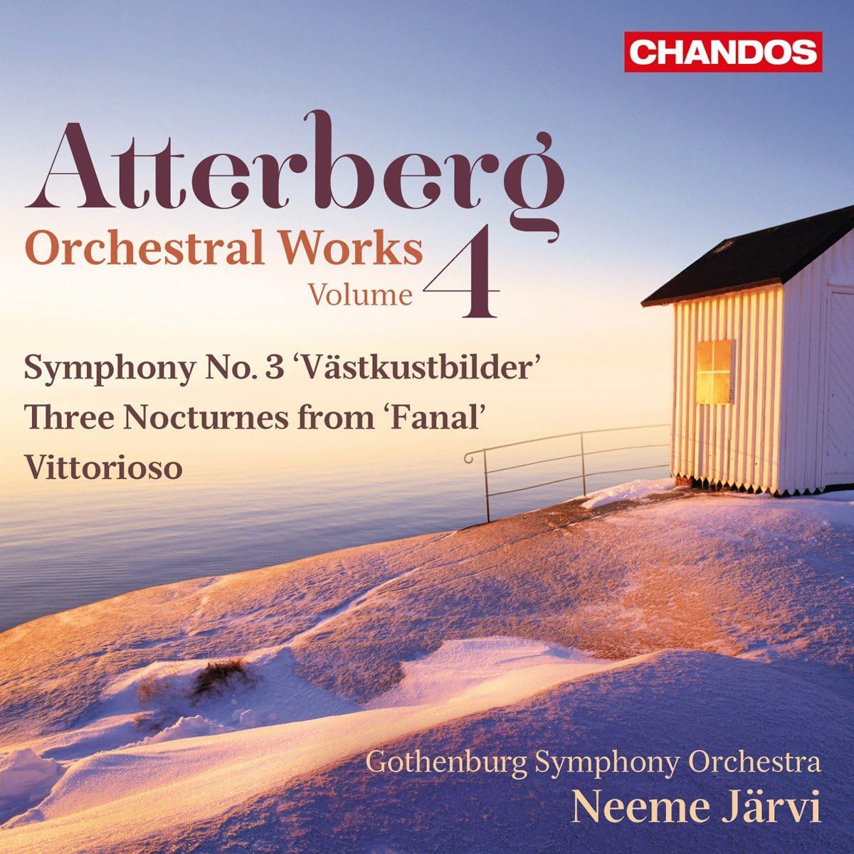 Atterberg:Orchestral Works 4 [Gothenburg Symphony Orchestra, Neeme Jarvi ] [CHANDOS : CHAN 10894 ...