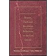 Reason, Faith, and Revolution: Reflections on the God Debate (The Terry ...