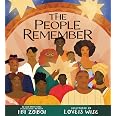 The People Remember: Zoboi, Ibi, Wise, Loveis: 9780062915641: Amazon ...