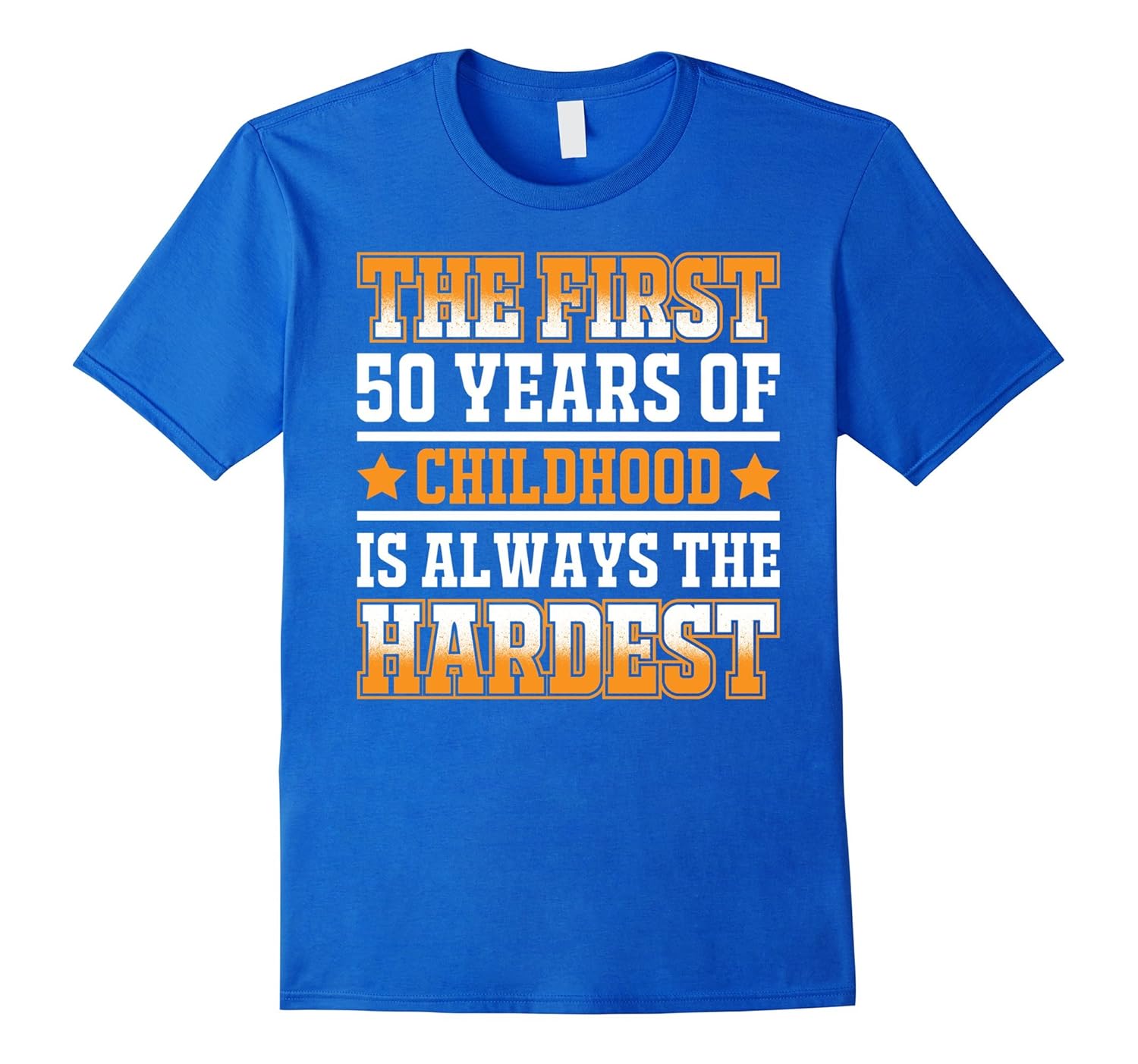 The First 50 Years Of Childhood Shirts 50th Birthday Gift-TH – TEEHELEN
