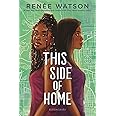 Amazon.com: This Side of Home: 9781619639300: Watson, Renée: Books