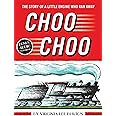Choo Choo (with full-color art): Burton, Virginia Lee: 9780544749849 ...