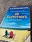28 Summers: Escape with the perfect sweeping love story for summer 2021 ...