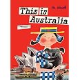 This is Australia: A Children's Classic: Sasek, Miroslav: 9780789318541 ...