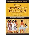 Old Testament Parallels: Laws and Stories from the Ancient Near East ...