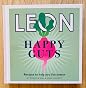 Happy Leons: Leon Happy Guts: Recipes to help you live better: Amazon ...