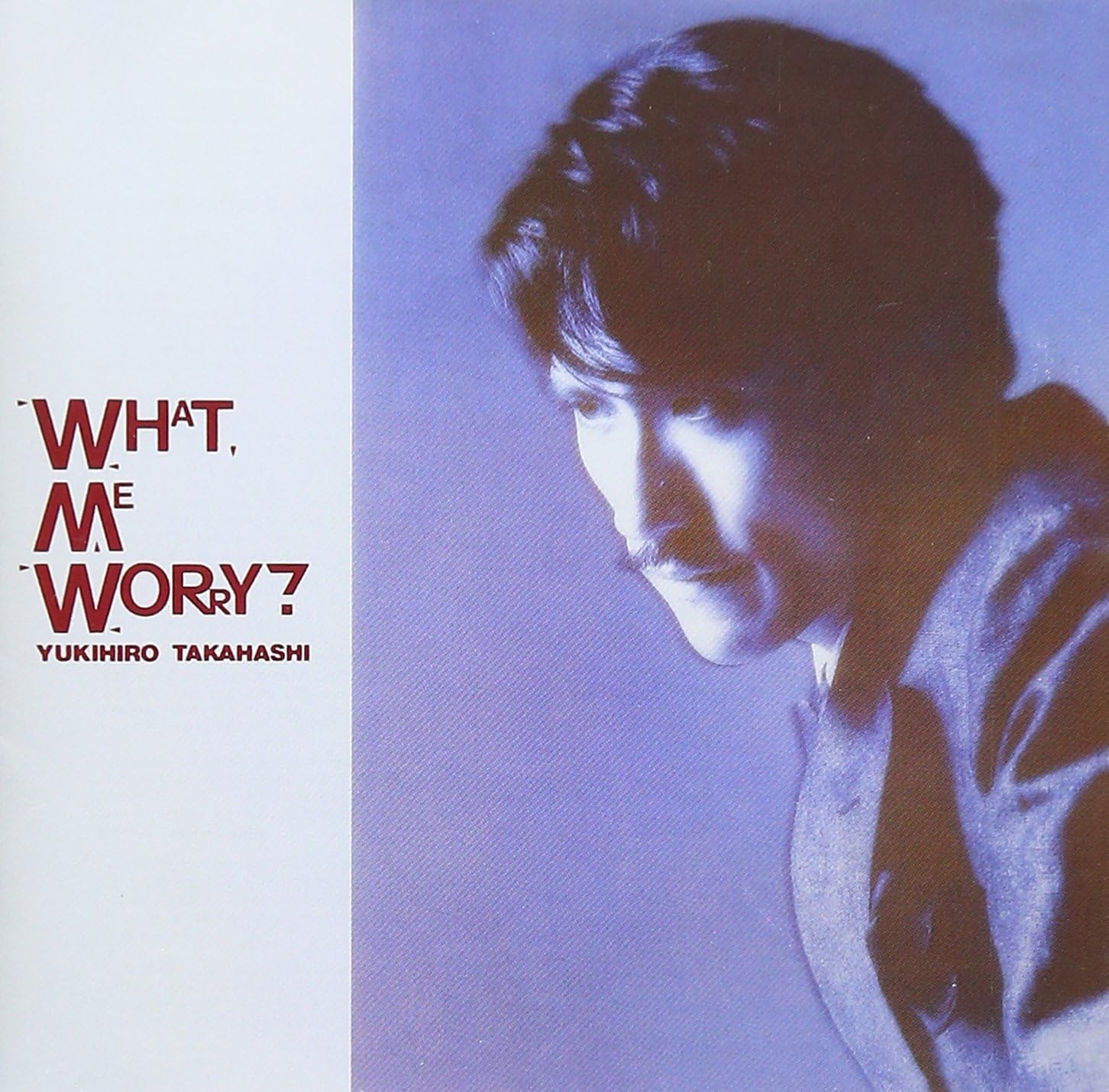 What Me Worry?(Remastered): Amazon.co.uk: CDs & Vinyl