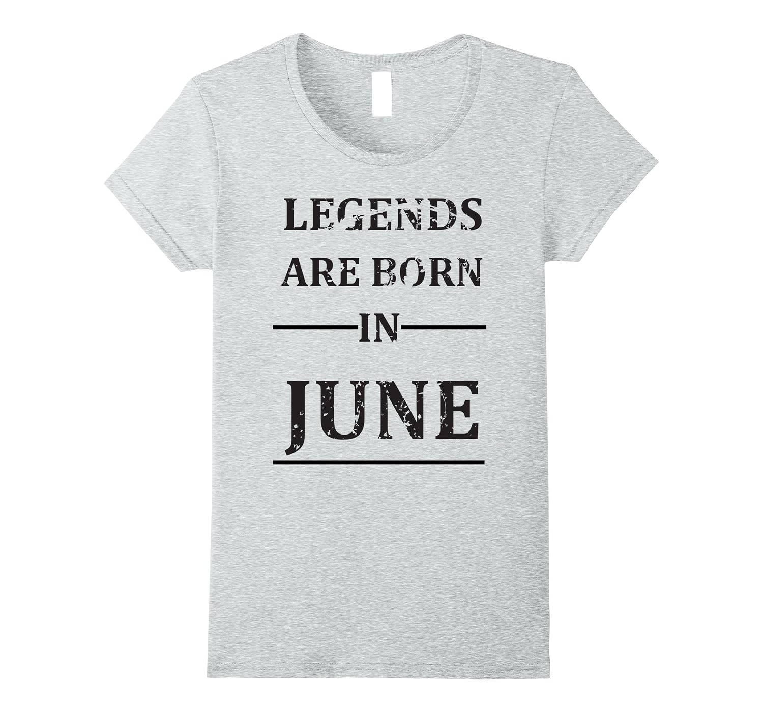 Legends Are Born In June Birthday T-shirt Gift Father’s Day-4LVS ...