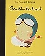 Amelia Earhart (Little People, BIG DREAMS (3)): Sanchez Vegara, Maria ...