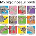 My Big Dinosaur Book (My Big Board Books) by Priddy, Roger