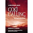 God Calling: A Devotional Diary by Two Listeners: Two Listeners, A. J ...