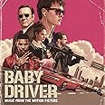 Various - Baby Driver (Music from the Motion Picture) - Amazon.com Music