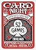 Card Night: Classic Games, Classic Decks, and The History Behind Them ...