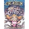 Amazon.com: The Time Museum (The Time Museum, 1): 9781596438491: Loux ...
