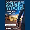 Amazon.com: Stuart Woods' Golden Hour (A Teddy Fay Novel): 9780593915752: Battles, Brett ...