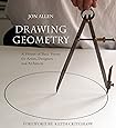 Drawing Geometry: A Primer of Basic Forms for Artists, Designers, and ...