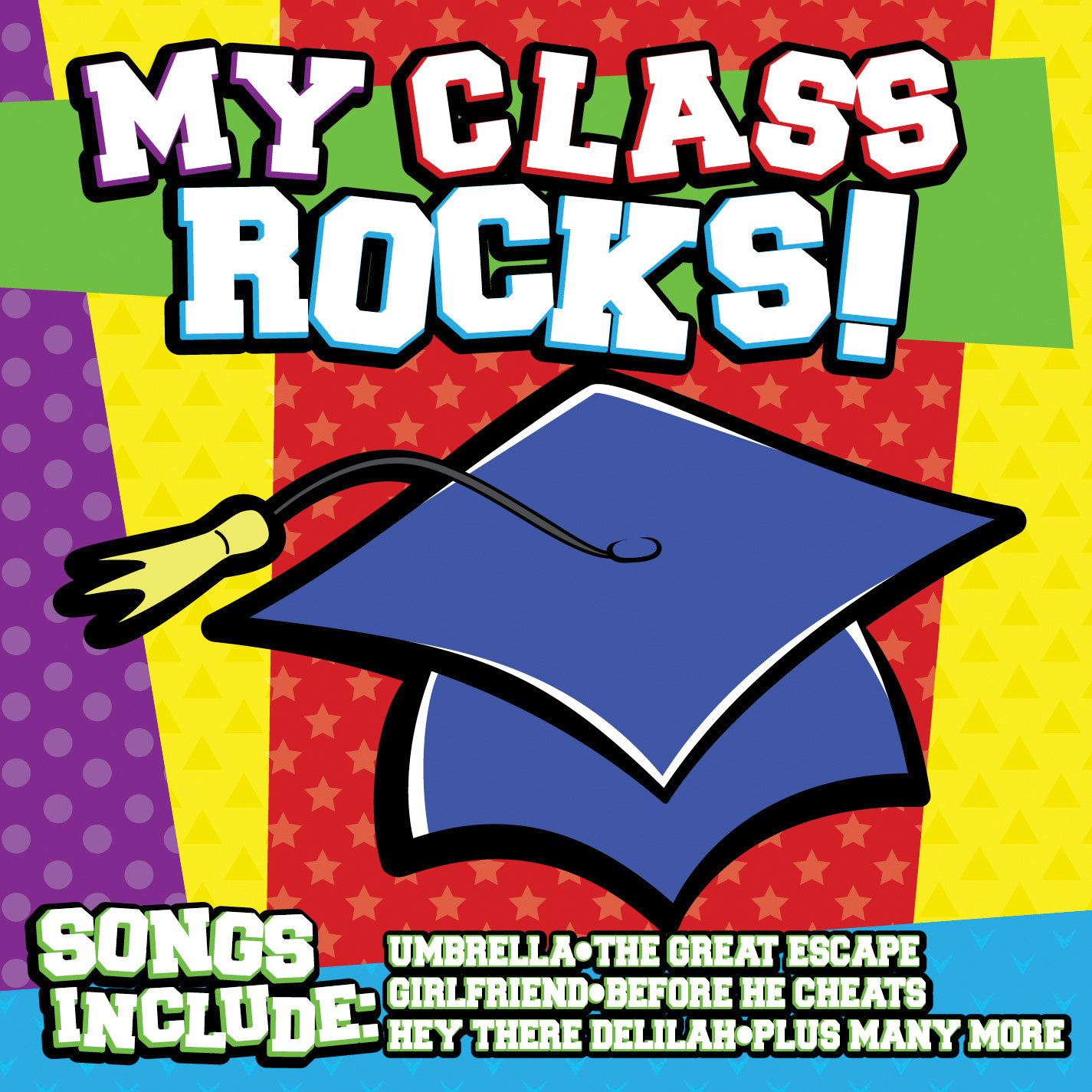 The Hit Crew - DJ MY CLASS ROCKS! - Amazon.com Music