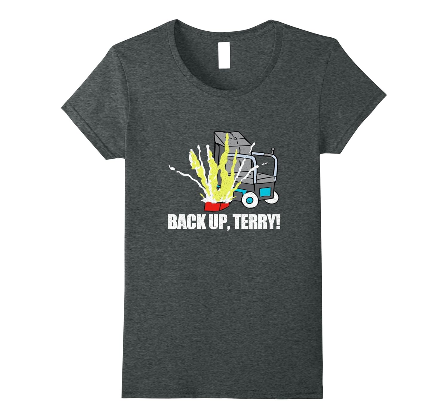 Back Up Terry Funny T Shirt Viral Trend-4LVS – 4loveshirt